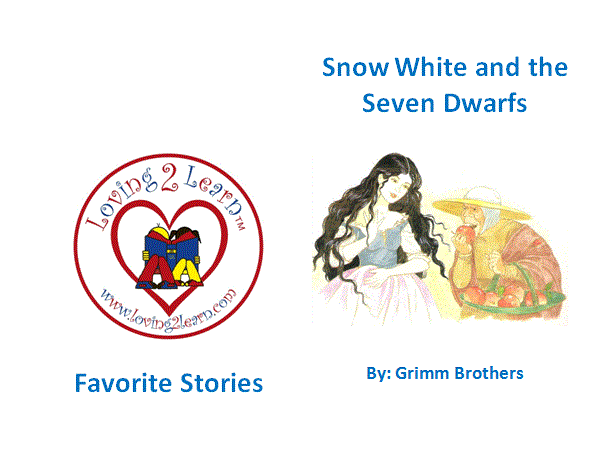 Fairy Tales: Printable “Snow White and the Seven Dwarfs” and a Learn ...