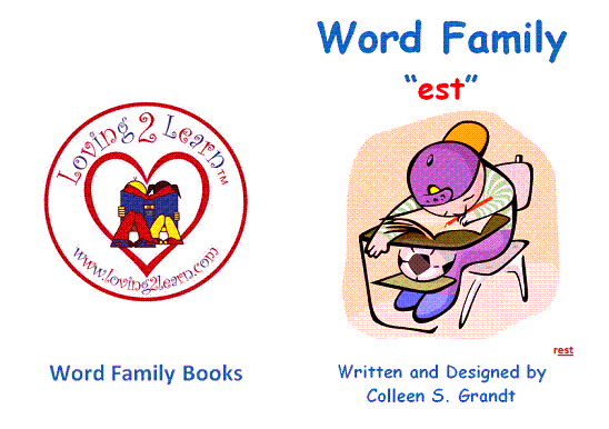 Word Family “est” Book, Game, and Learn Along Videos